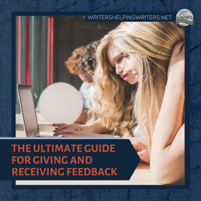 The Ultimate Guide for Giving and Receiving Feedback - WRITERS HELPING ...