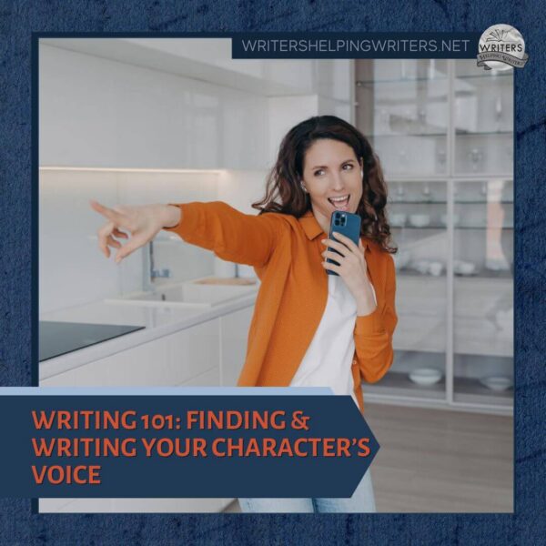 Writing 101: How to Find & Write Your Character’s Voice - WRITERS ...