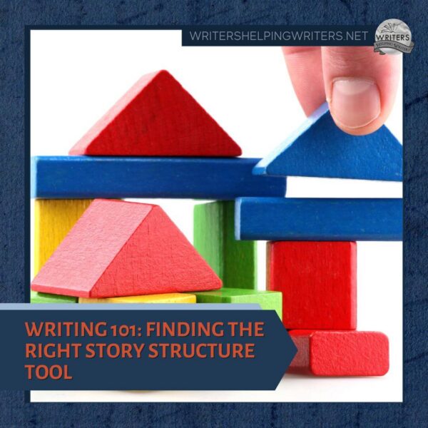 Writing 101: Popular Structure Models that Work - WRITERS HELPING WRITERS®